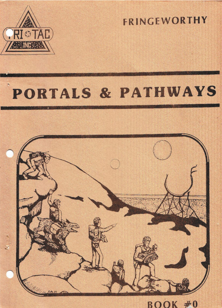 Fringeworthy: Portals and Pathways - Tri Tac Games LLC | DriveThruRPG