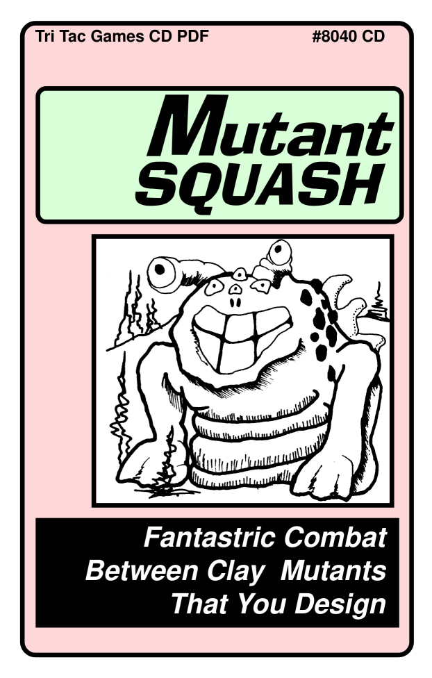Mutant Squash - Tri Tac Games LLC | DriveThruRPG