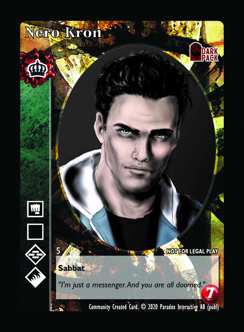 Nero Kron - Custom Card - Black Chantry Productions | VTES Community ...