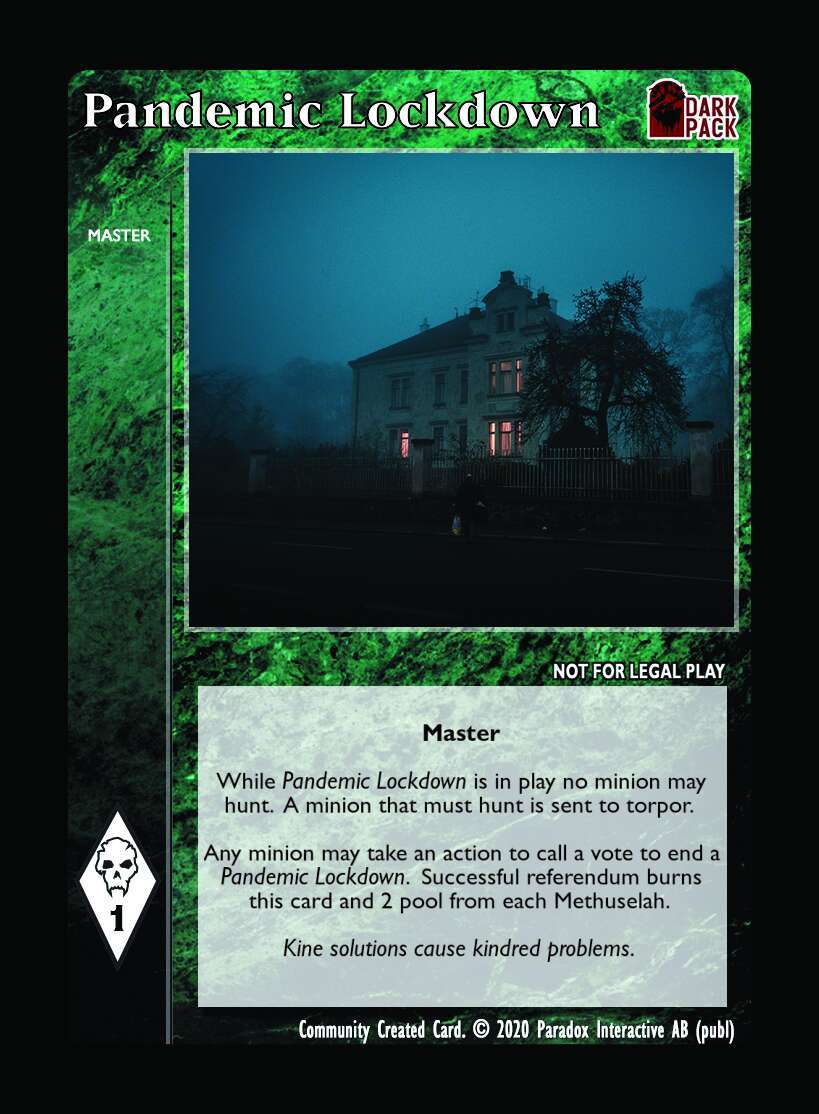 Pandemic Lockdown - Custom Card - Black Chantry Productions | VTES ...
