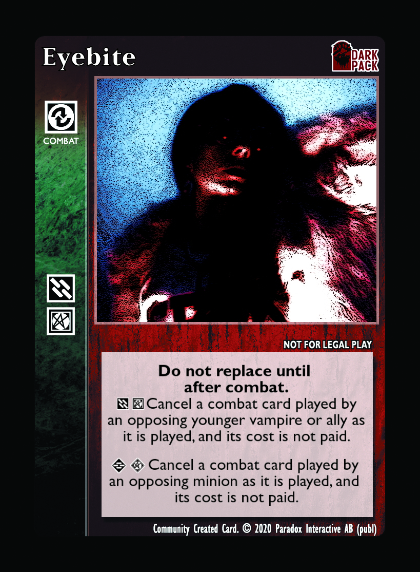 Eyebite - Custom Card - Black Chantry Productions | VTES Community ...