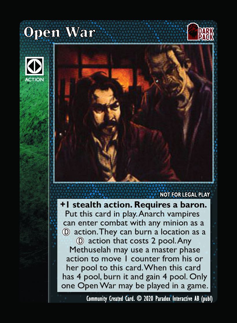 Open War - Custom Card - Black Chantry Productions | VTES Community ...