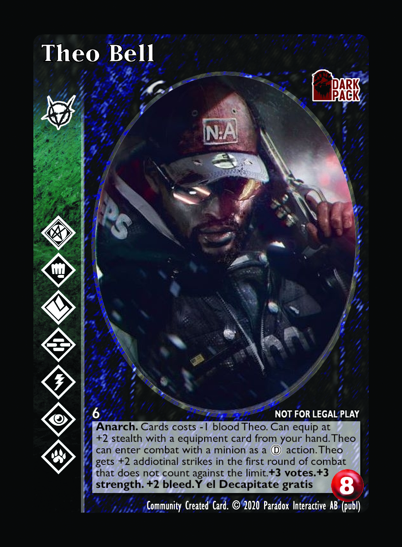 Theo Bell - Custom Card - Black Chantry Productions | VTES Community ...