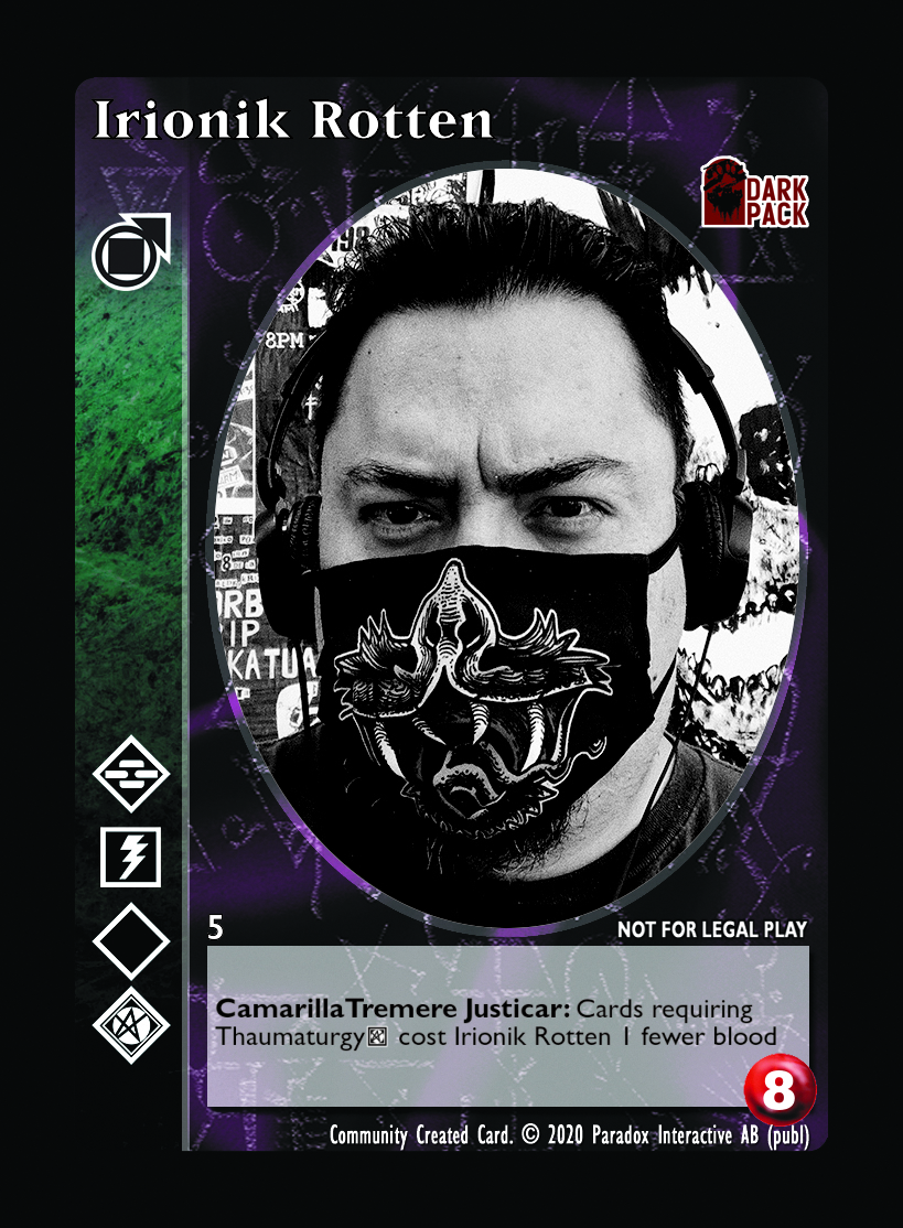 Irionik Rotten - Custom Card - Black Chantry Productions | VTES ...