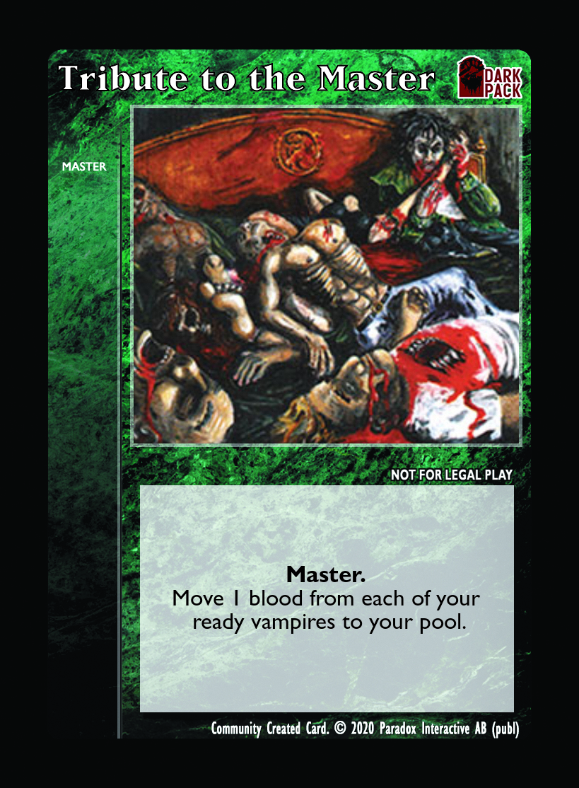 Tribute To The Master - Custom Card - Black Chantry Productions | VTES ...