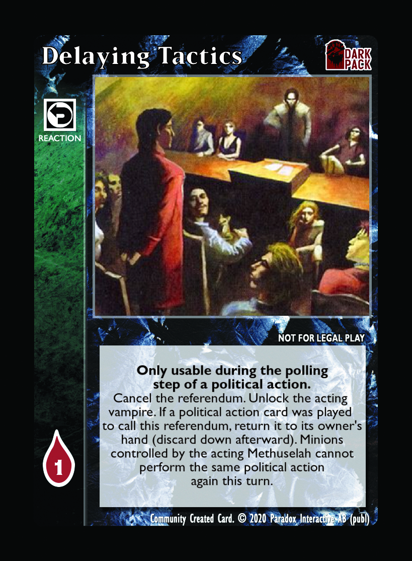 Delaying Tactics - Custom Card - Black Chantry Productions | VTES ...