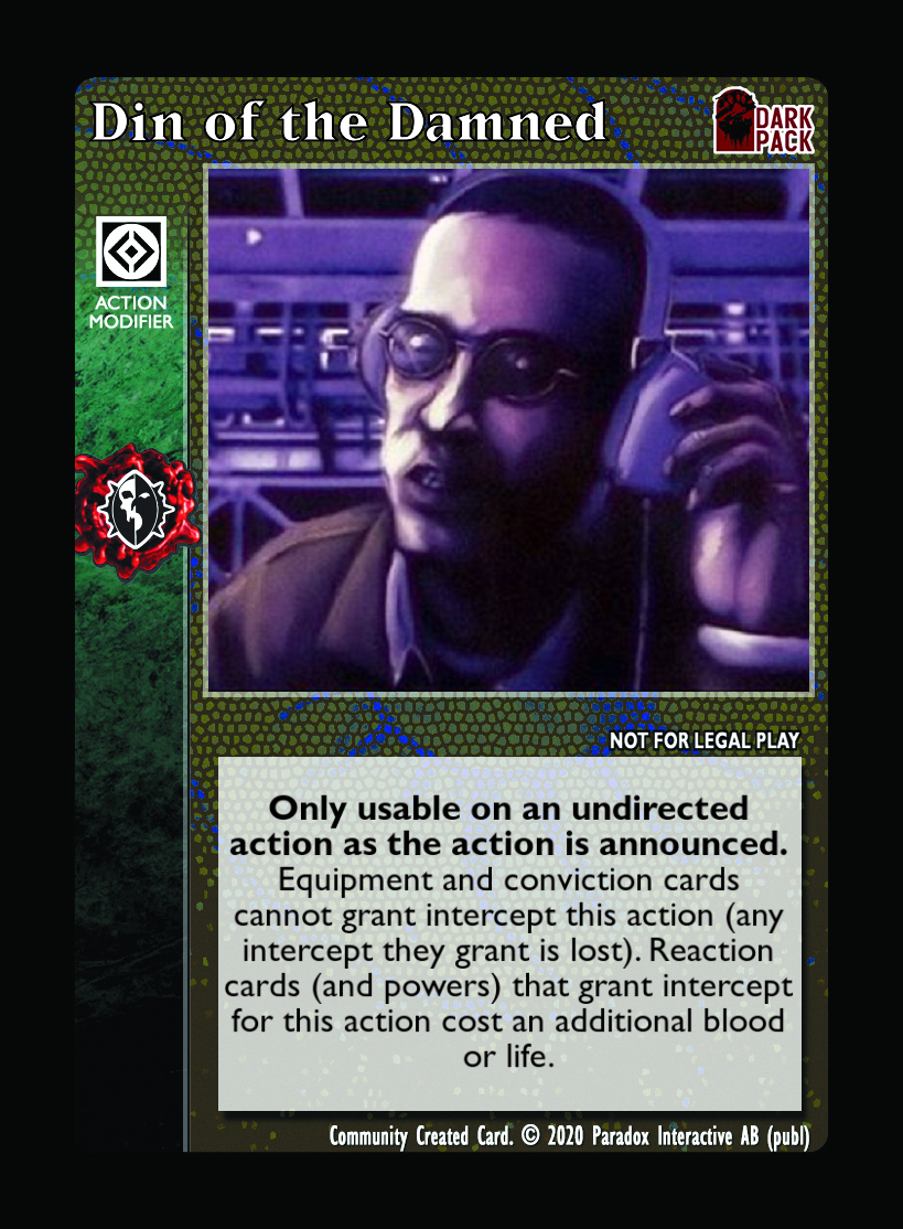 Din Of The Damned - Custom Card - Black Chantry Productions | VTES ...