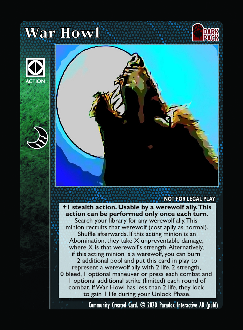 War Howl - Custom Card - Black Chantry Productions | VTES Community ...