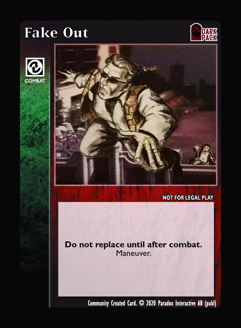 Fake Out - Custom Card - Black Chantry Productions | VTES Community ...