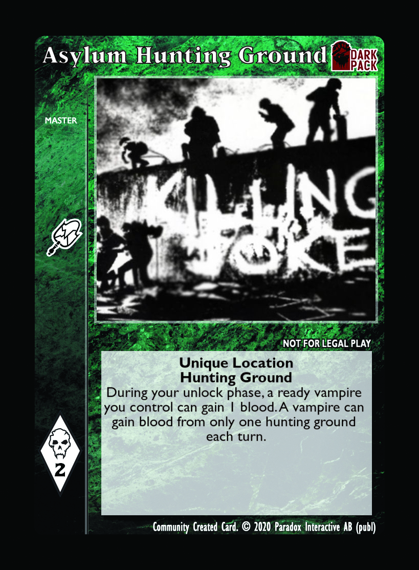 Asylum Hunting Ground - Custom Card - Black Chantry Productions | VTES ...