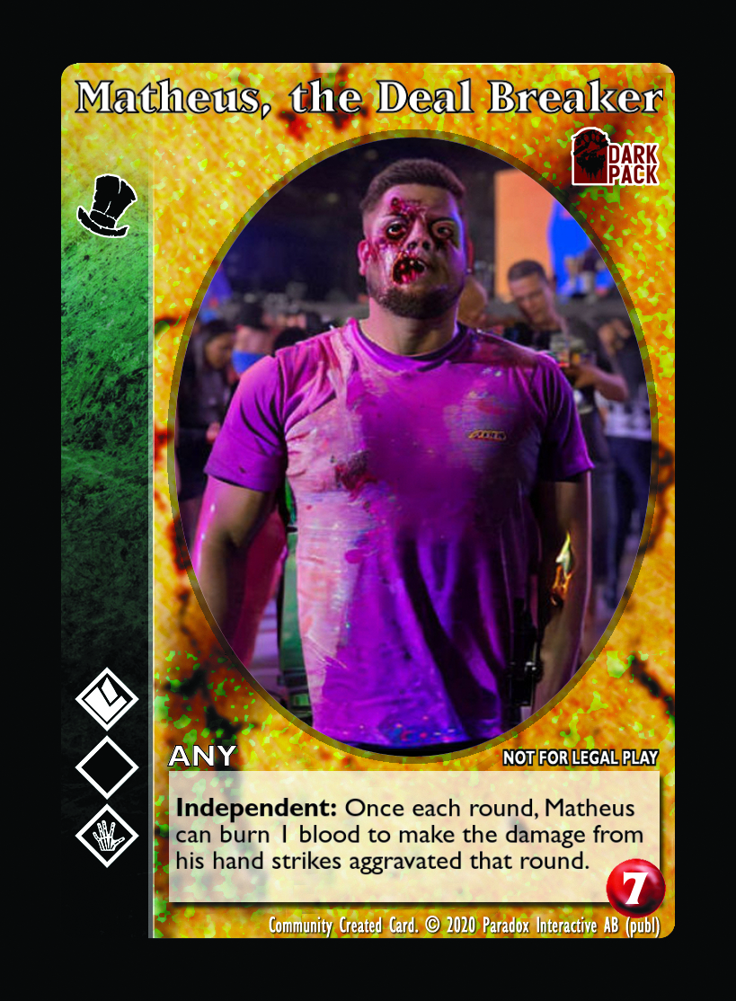 Matheus, The Deal Breaker - Custom Card - Black Chantry Productions ...