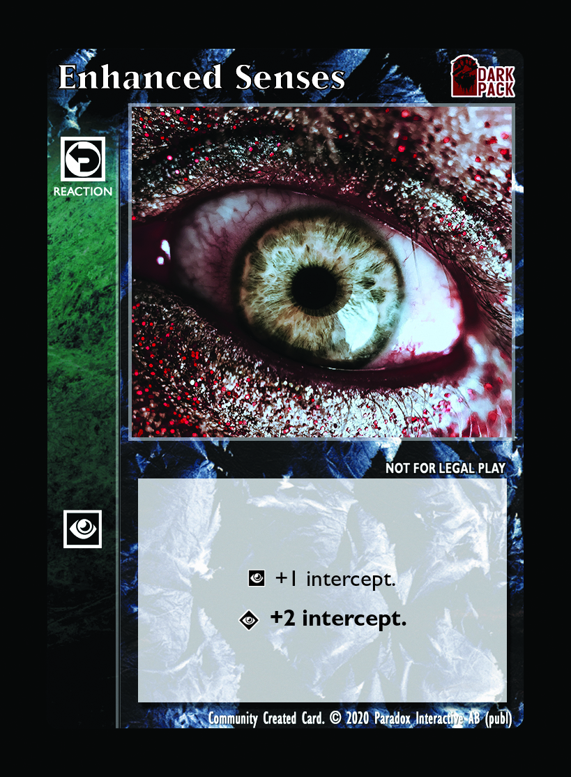 Enhanced Senses - Custom Card - Black Chantry Productions | VTES ...