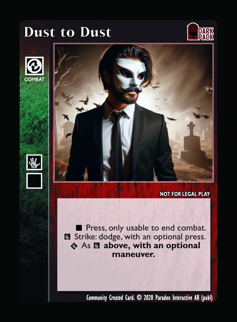 Dust To Dust - Custom Card - Black Chantry Productions | VTES Community ...