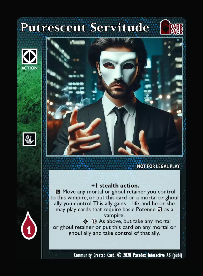 Putrescent Servitude - Custom Card - Black Chantry Productions | VTES ...