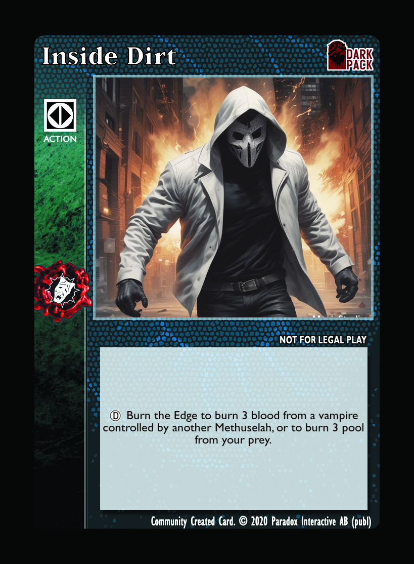 Inside Dirt - Custom Card - Black Chantry Productions | VTES Community ...