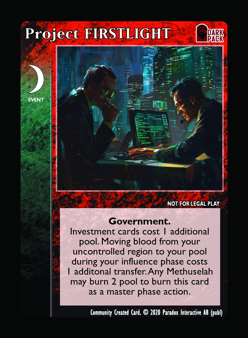 Project Firstlight - Custom Card - Black Chantry Productions | VTES ...