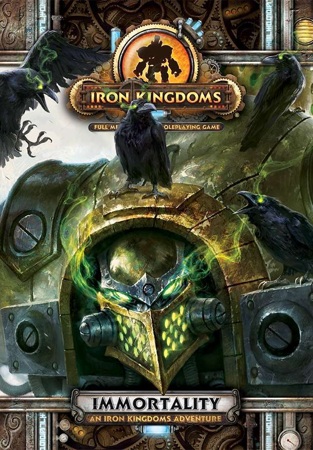 Iron Kingdoms Full Metal Fantasy Roleplaying Game: Immortality ...