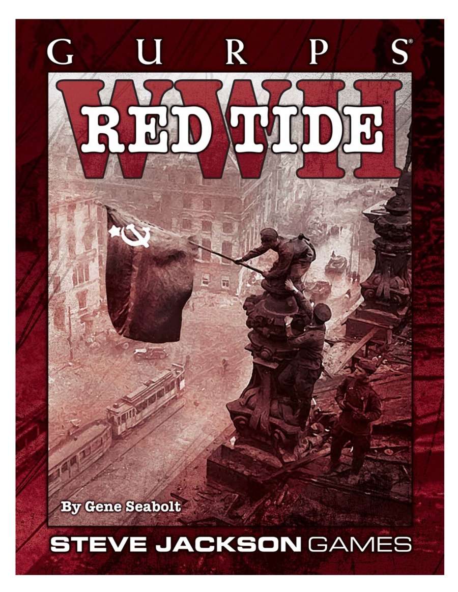 GURPS WWII: Red Tide - Steve Jackson Games | GURPS Third Edition ...