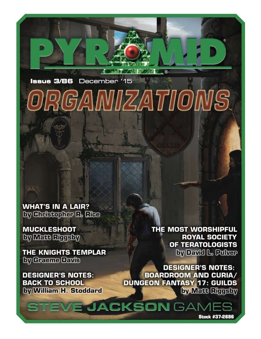Pyramid #3/086: Organizations - Steve Jackson Games | Pyramid for GURPS ...