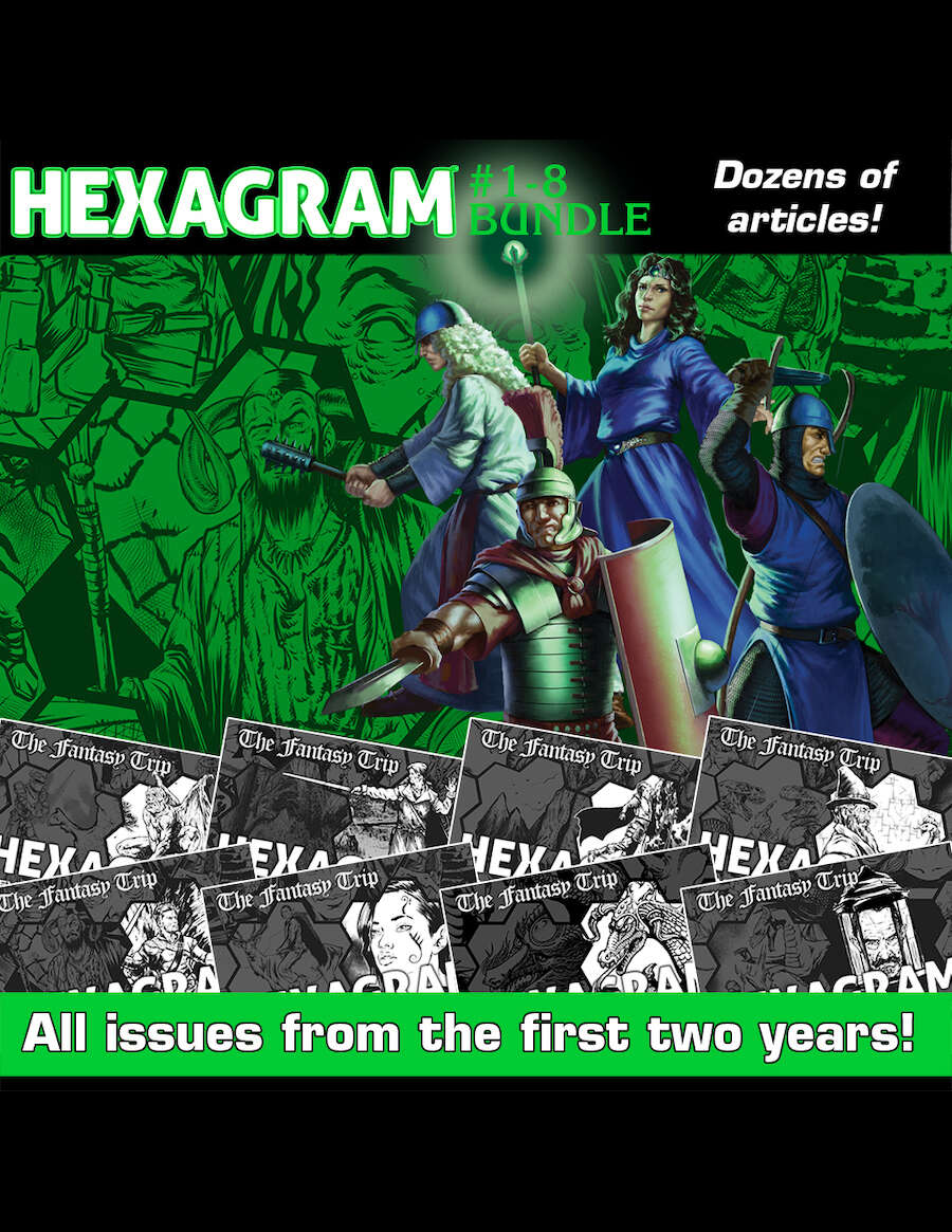 Hexagram #1-8 [BUNDLE] - Steve Jackson Games | The Fantasy Trip ...