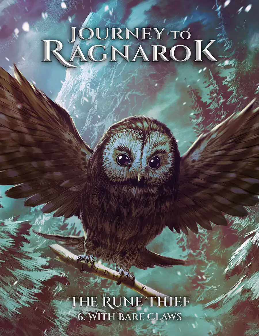 Journey To Ragnarok - The Rune Thief: 6.With Bare Claws - Mana Project Studio | Journey to ...