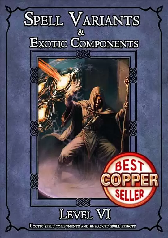 D&D 5e SPELL VARIANTS & EXOTIC COMPONENTS - LEVEL 6 - ANGRY GOLEM GAMES ...