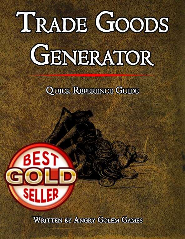 TRADE GOODS GENERATOR - ANGRY GOLEM GAMES | DnD5e | DriveThruRPG