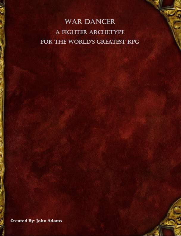 War Dancer: Fighter Archetype - The Smiling Bandit | DriveThruRPG