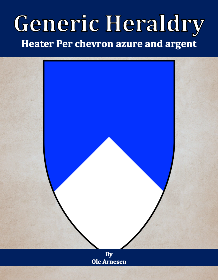 Generic Heraldry: Heater Per chevron azure and argent - Talion Games ...