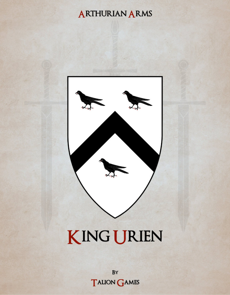 Arms of King Urien - Talion Games | Arthurian Arms | DriveThruRPG