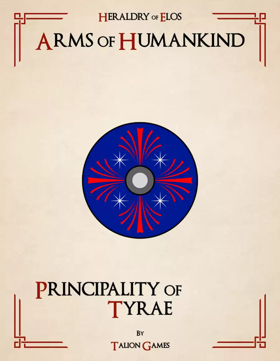 Principality of Tyrae - Talion Games | Heraldry of Elos | Heraldry of ...