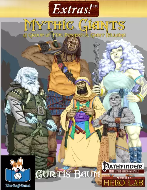 Extras! Mythic Giants PF (CR 15 to 20) - Dire Corgi Games | DriveThruRPG
