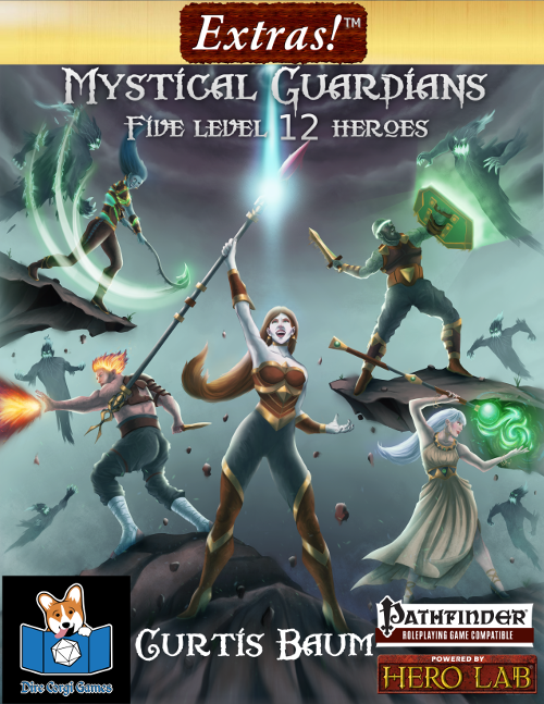 Extras! Mystical Guardians (5 level 12 Heroes) - Dire Corgi Games ...