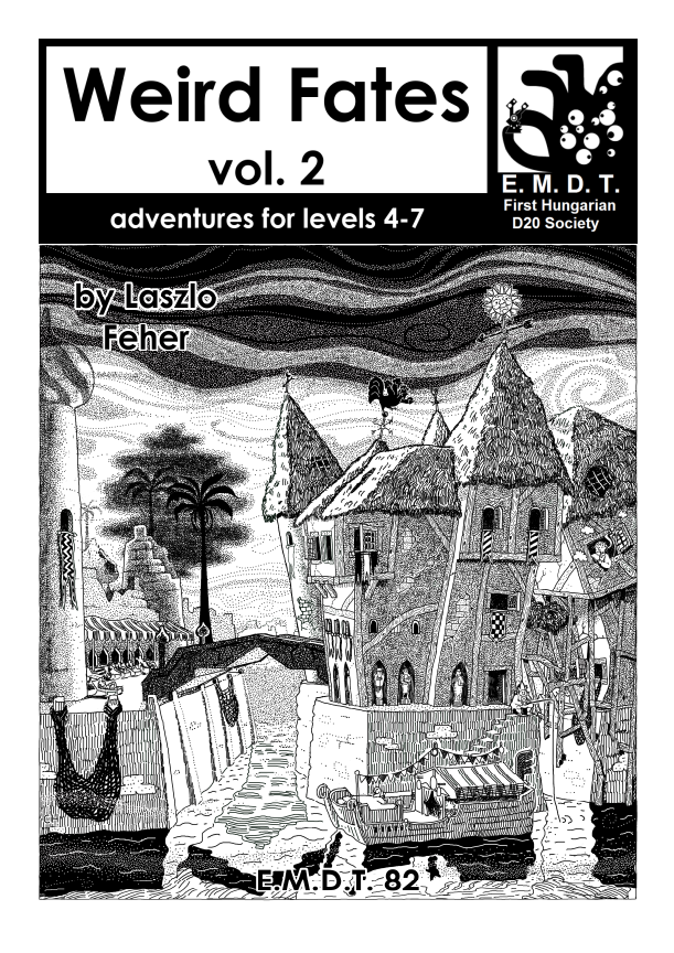 Weird Fates, vol. 02 - First Hungarian d20 Society | DriveThruRPG