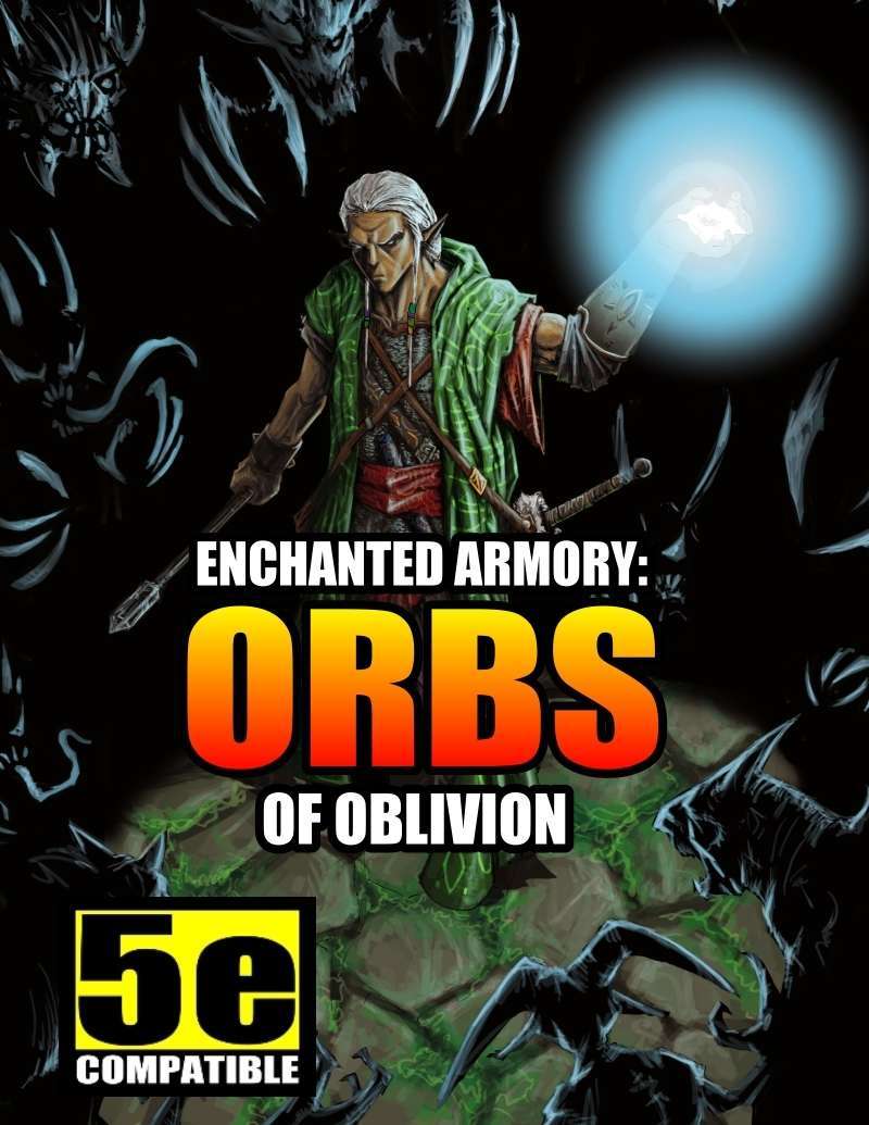 Enchanted Armory: Orbs of Oblivion (for 5e) - The Le Games | 5e ...