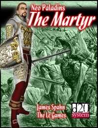 NEO PALADINS: The Martyr - The Le Games | DriveThruRPG