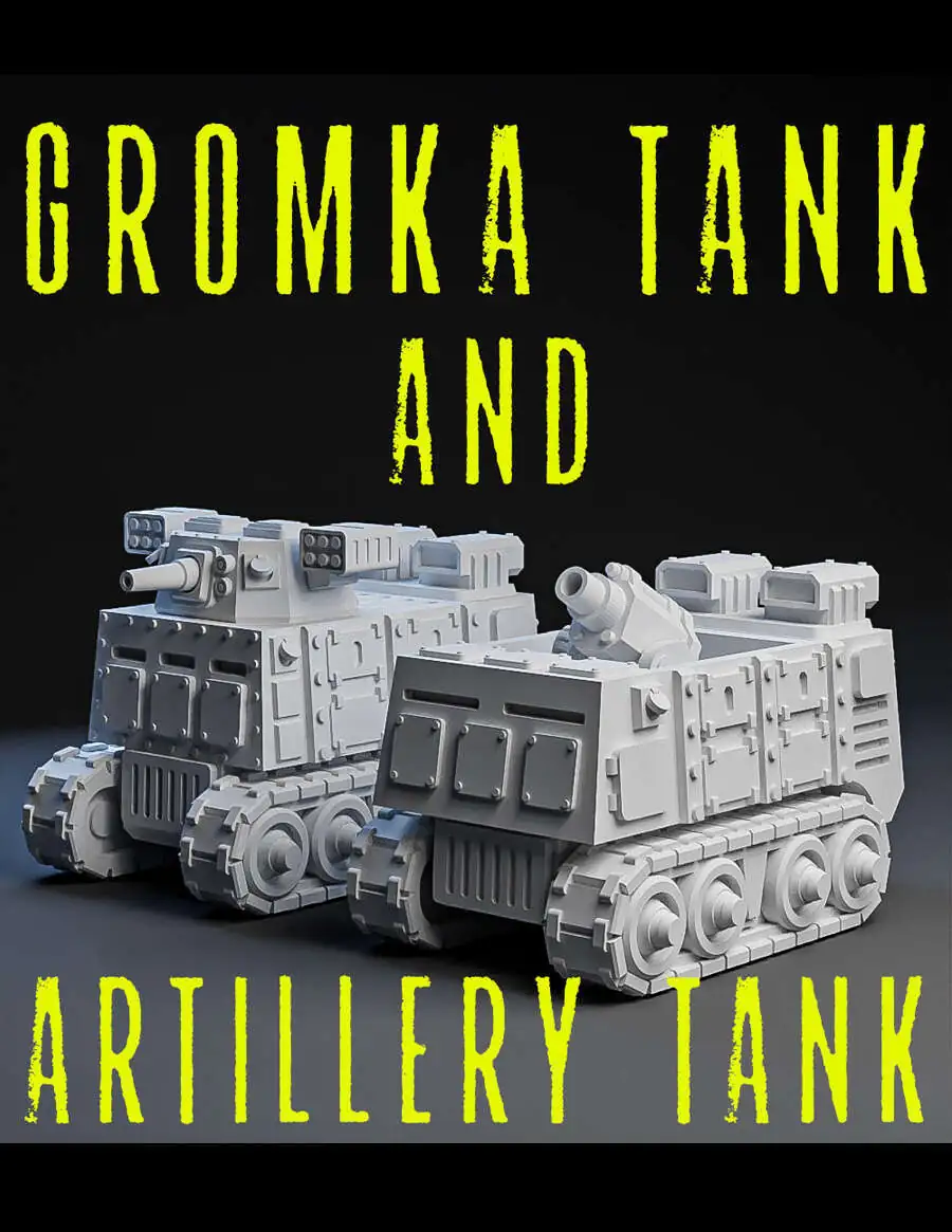 GROMKA TANKS - IliadaGameStudio | STLs | DriveThruRPG