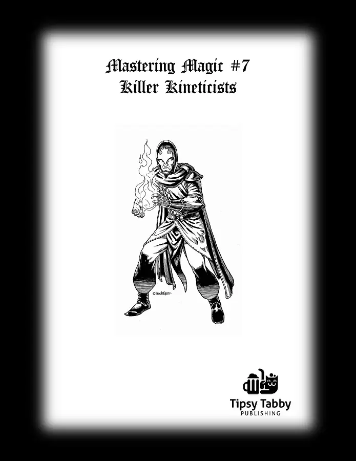 Mastering Magic: Killer Kineticists - Pathfinder - Tipsy Tabby ...