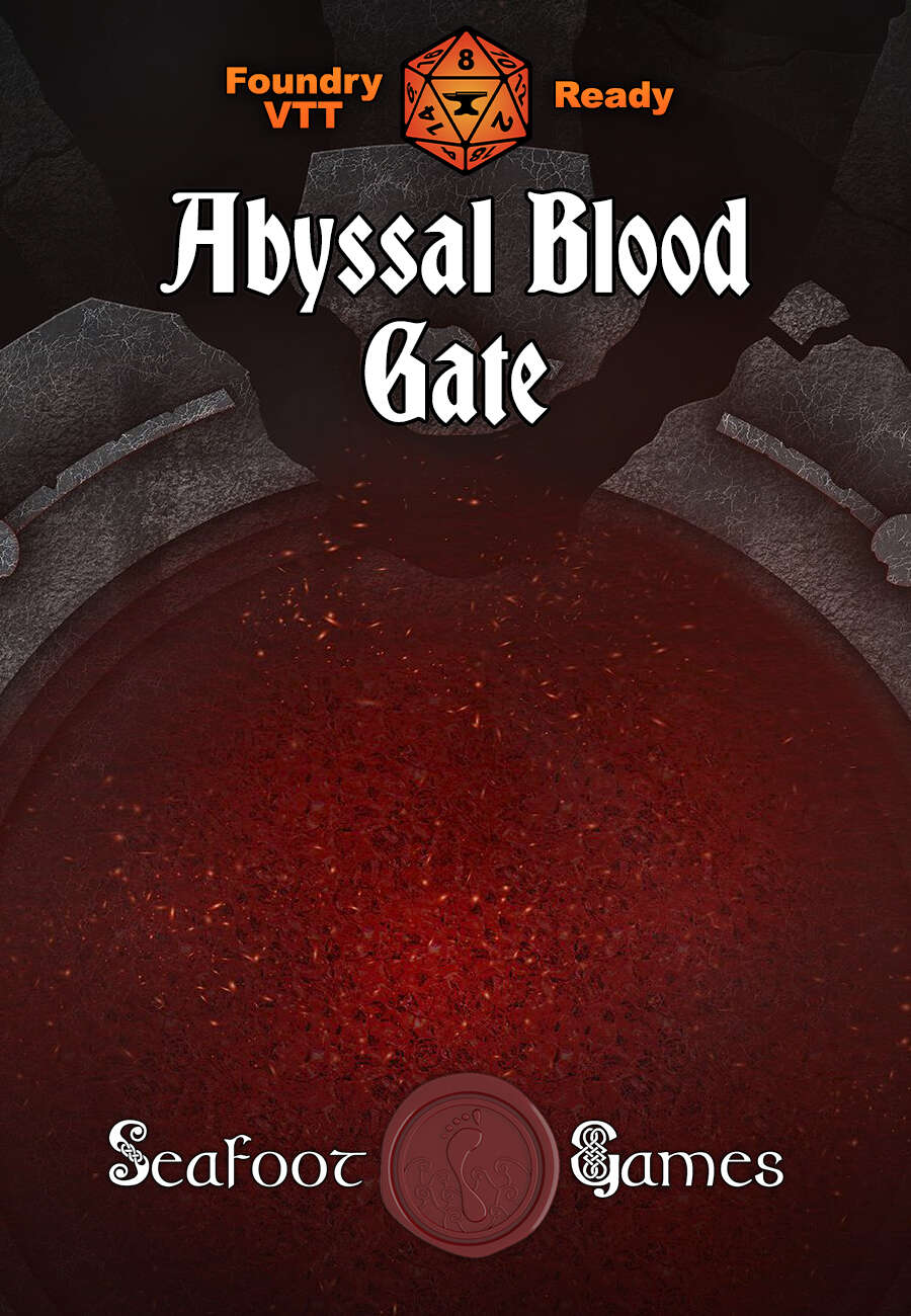 Abyssal Blood Gate 40x30 Battlemap with Adventure (FoundryVTT-Ready ...