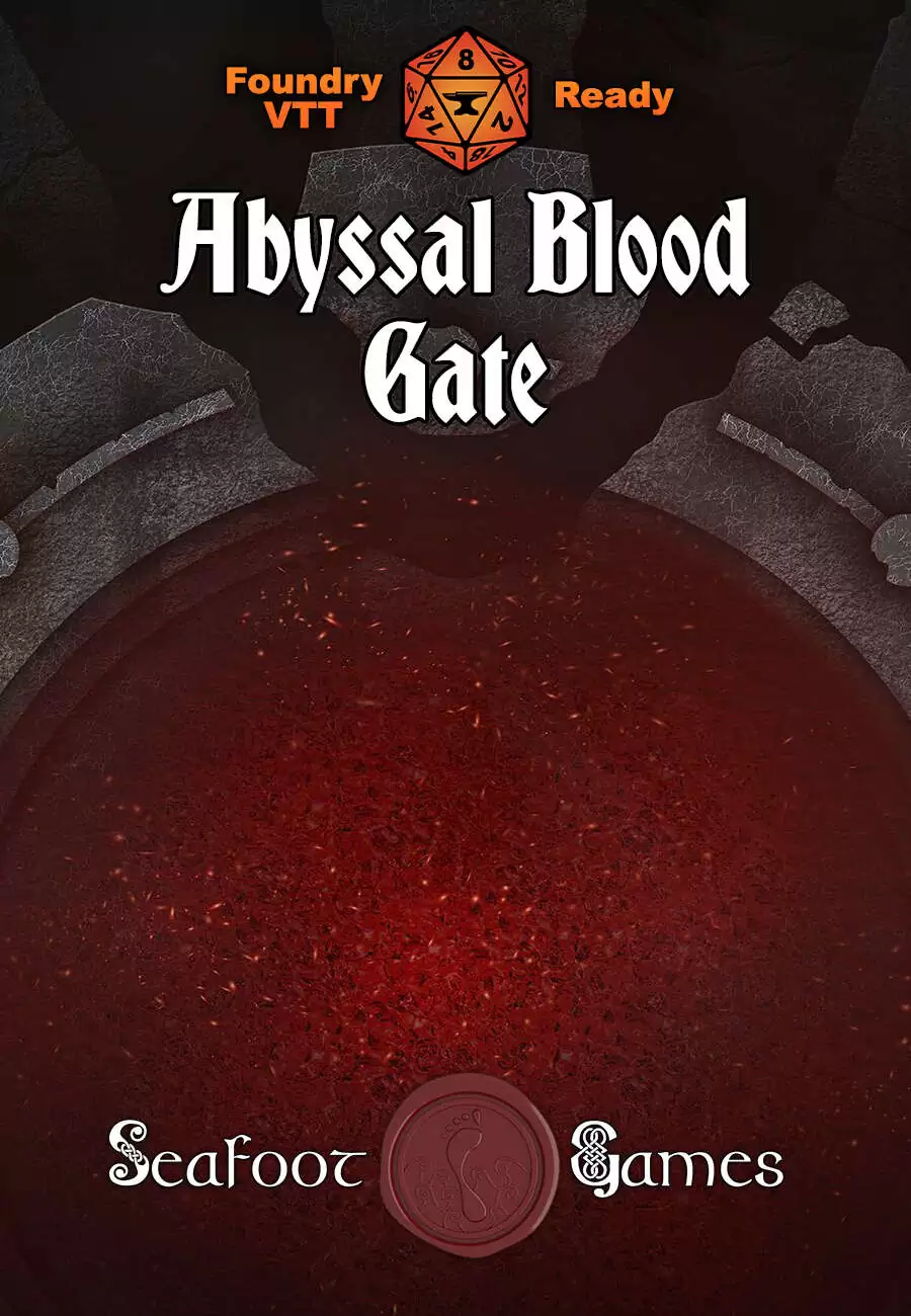 Abyssal Blood Gate 40x30 Battlemap with Adventure (FoundryVTT-Ready ...