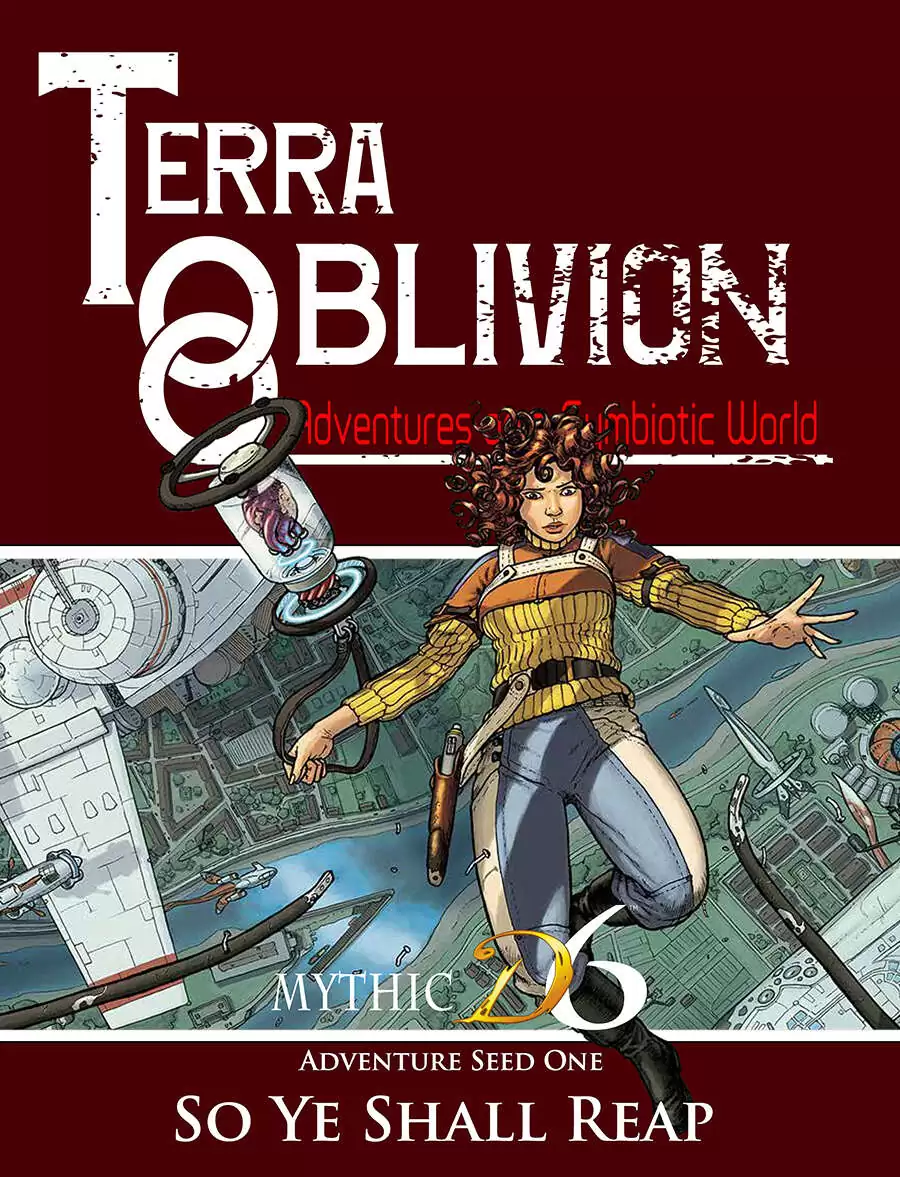 MYTHIC D6- Terra Oblivion Adventure Seed - Khepera Publishing | MYTHIC ...