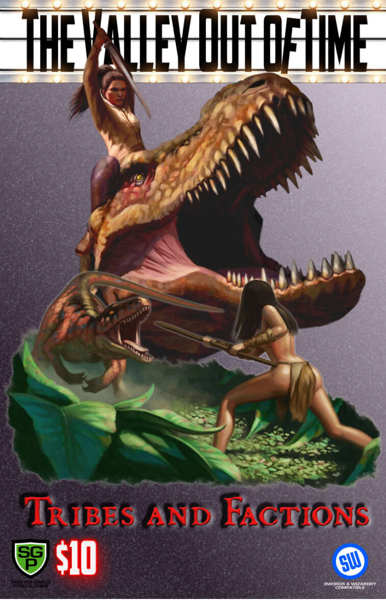 The Valley Out of Time - Tribes and Factions of the Lost Valley S&W ...