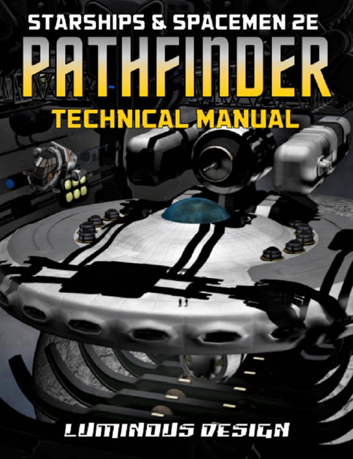 Pathfinder Technical Manual - For S&S-2E (2020 Update) - Luminous ...