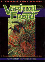 VirtualFront - R. Talsorian Games Inc. | R. Talsorian | Cybergeneration ...
