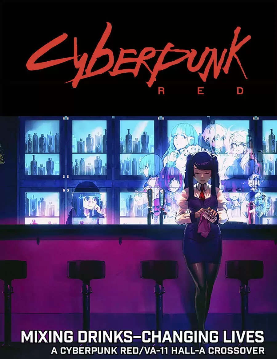 Mixing Drinks * Changing Lives : A Cyberpunk RED DLC - R. Talsorian ...