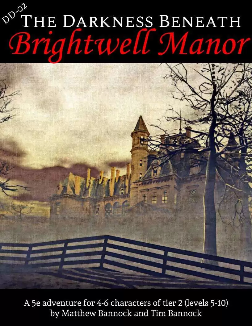 DD-02 The Darkness Beneath Brightwell Manor for 5th Edition - Tim ...