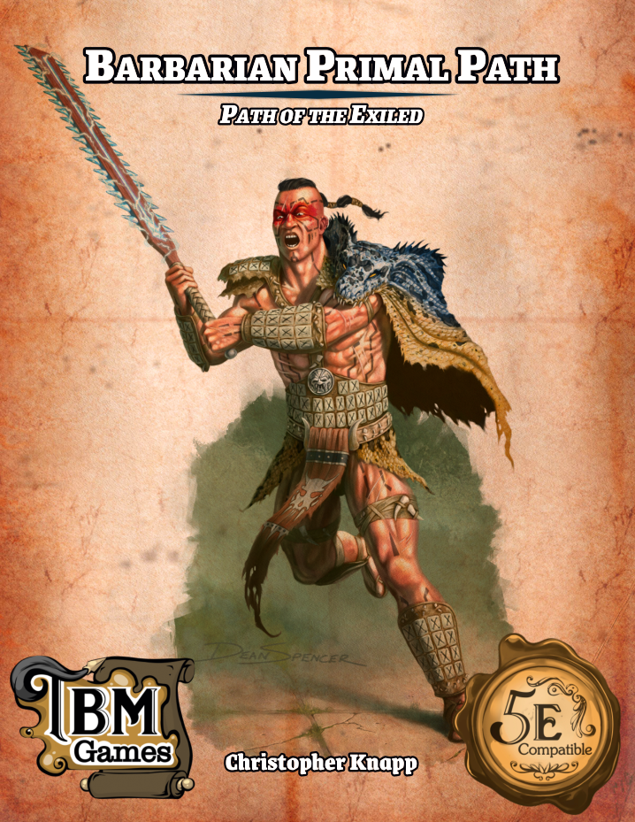 Barbarian Primal Path - Path of the Exiled - TBM Games | DriveThruRPG
