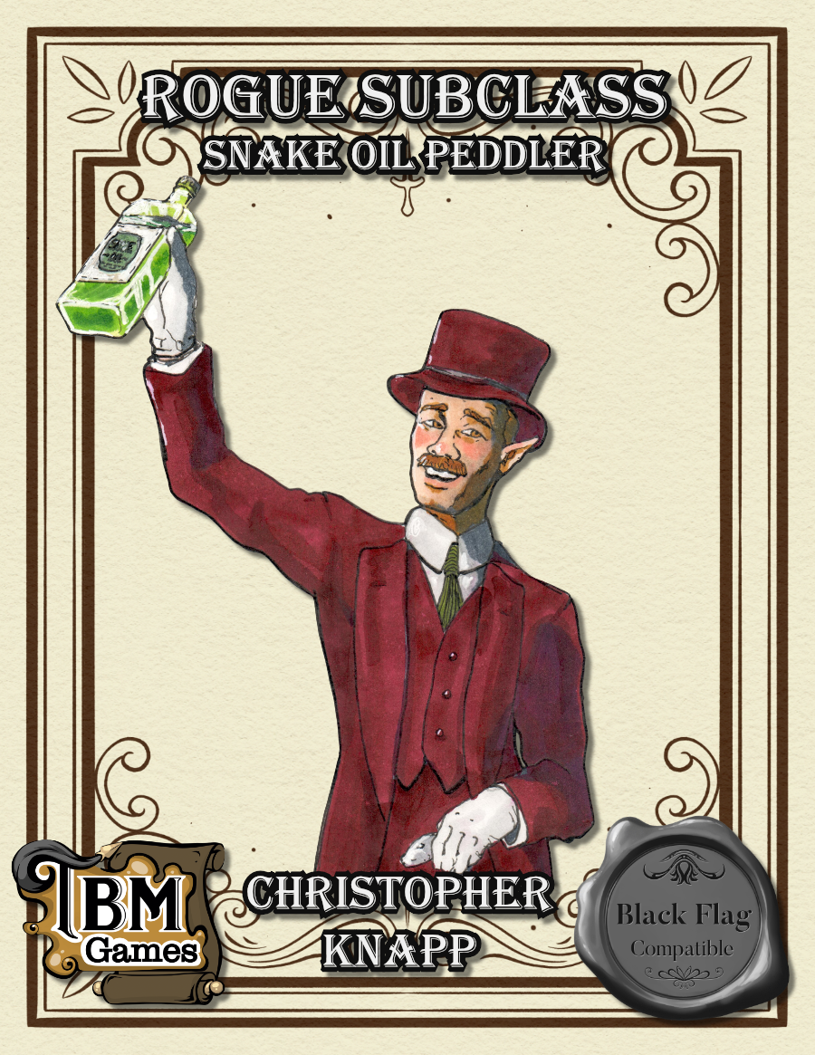 Rogue Subclass - Snake Oil Peddler [ToV] - TBM Games | Black Flag ...