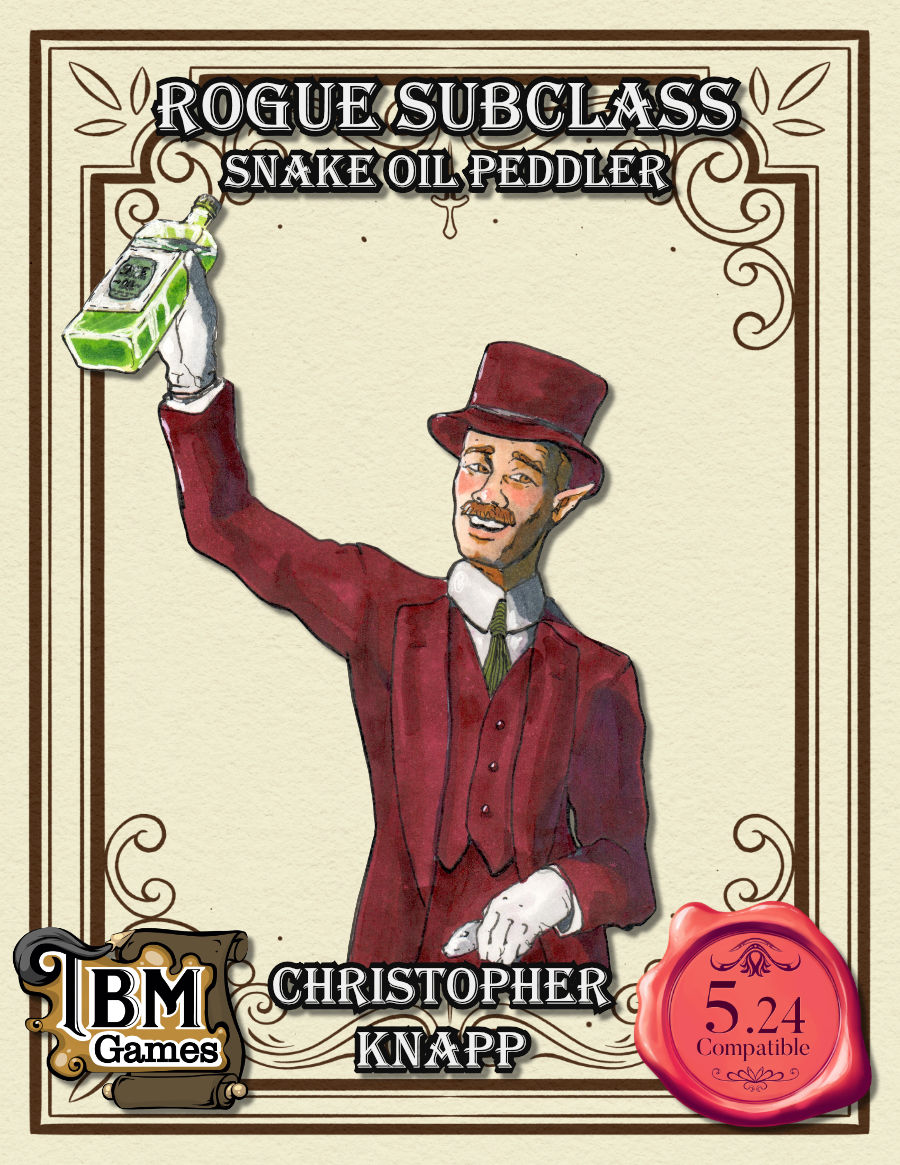 Rogue Subclass - Snake Oil Peddler [5e] - TBM Games | 5.24-Compatible ...