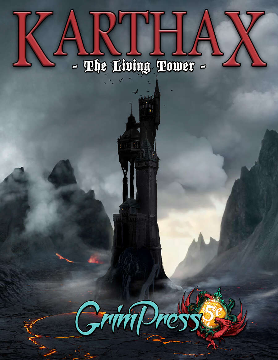 Karthax - The Living Tower (5e) - Grim Press | DnD5e Compatible ...
